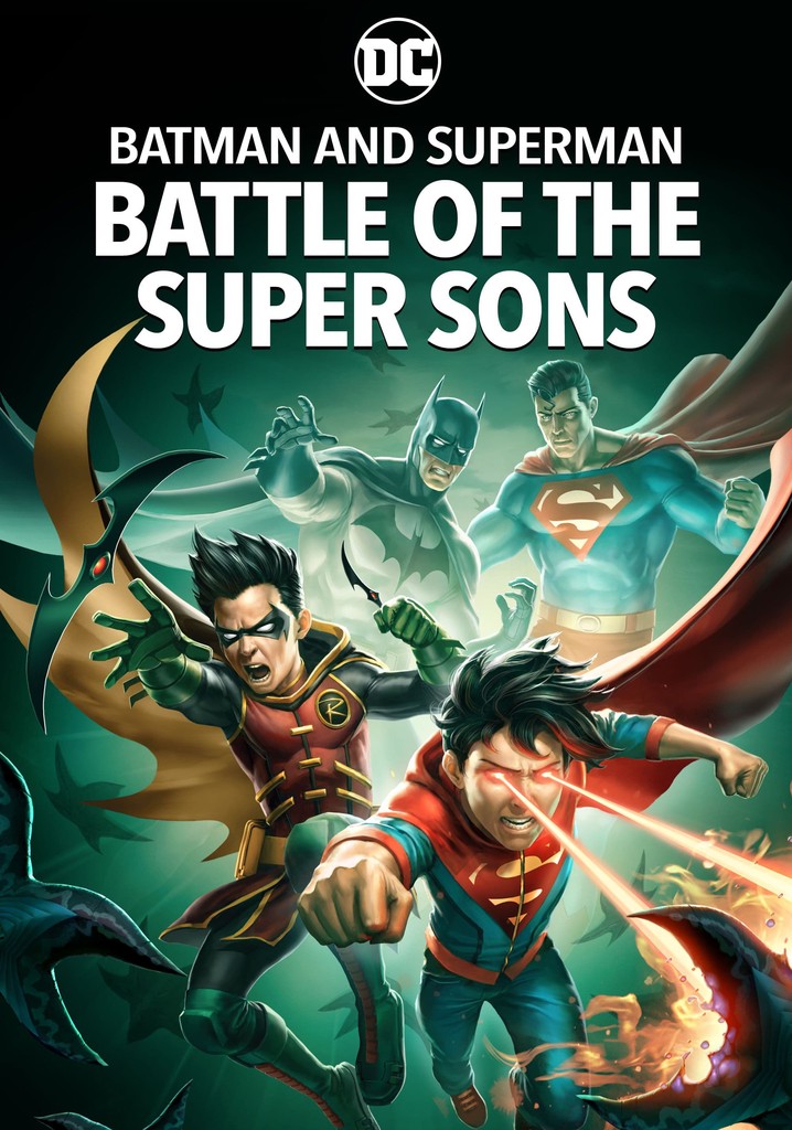 Batman And Superman Battle Of The Super Sons Streaming